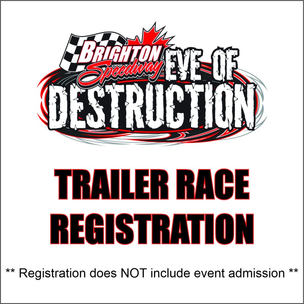 Registration- Trailer Race - Brighton Speedway